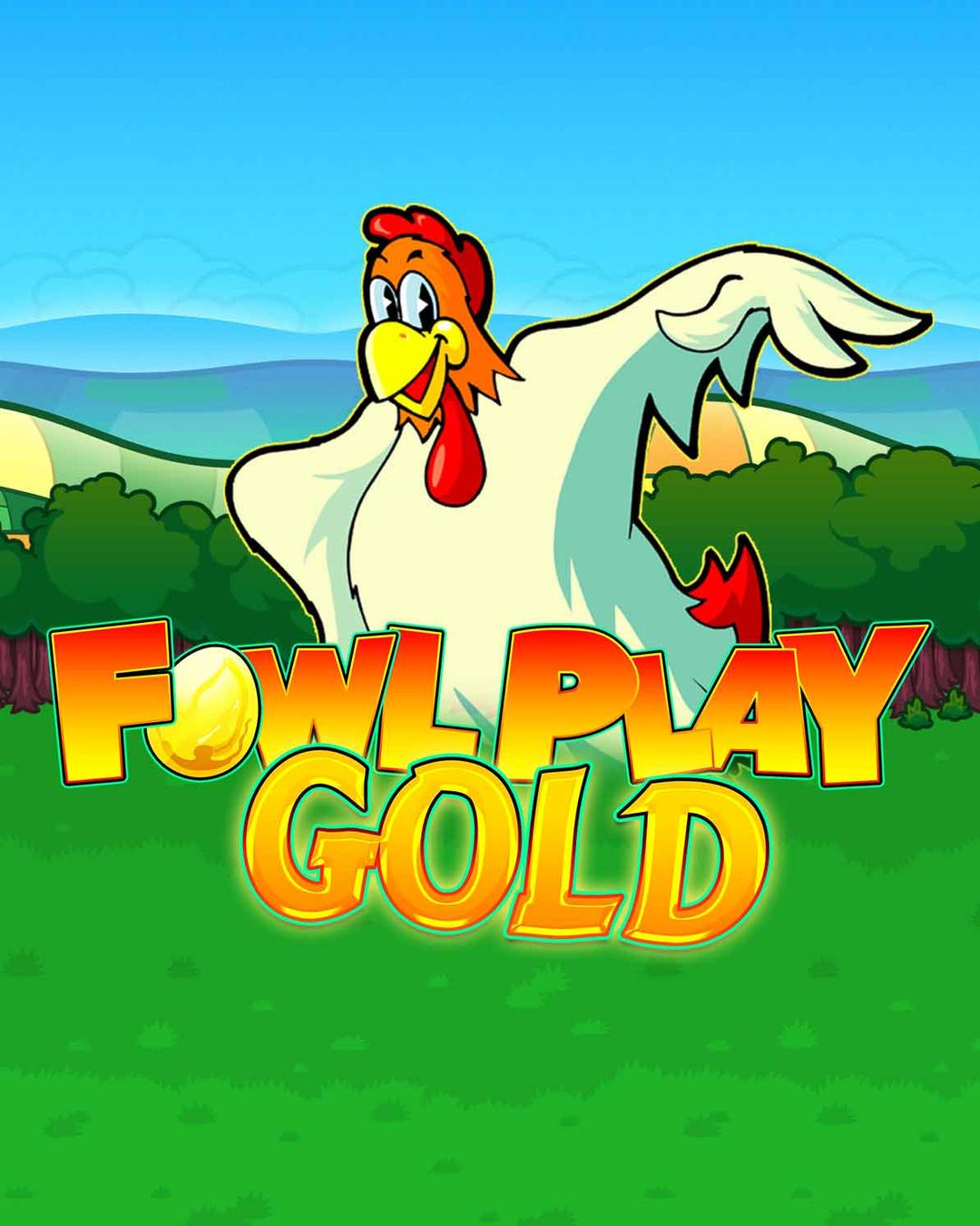 Gioca alla slot Machine FOWL PLAY GOLD - SNAI